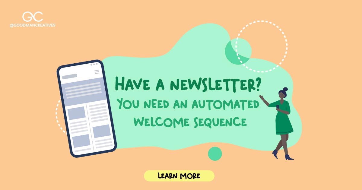 Have a Newsletter? - You Need an Automated Welcome Series