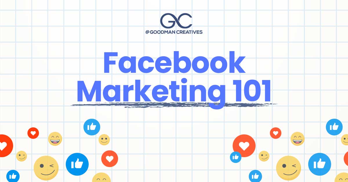 How to Promote Your Business on Facebook » GOODMAN CREATIVES